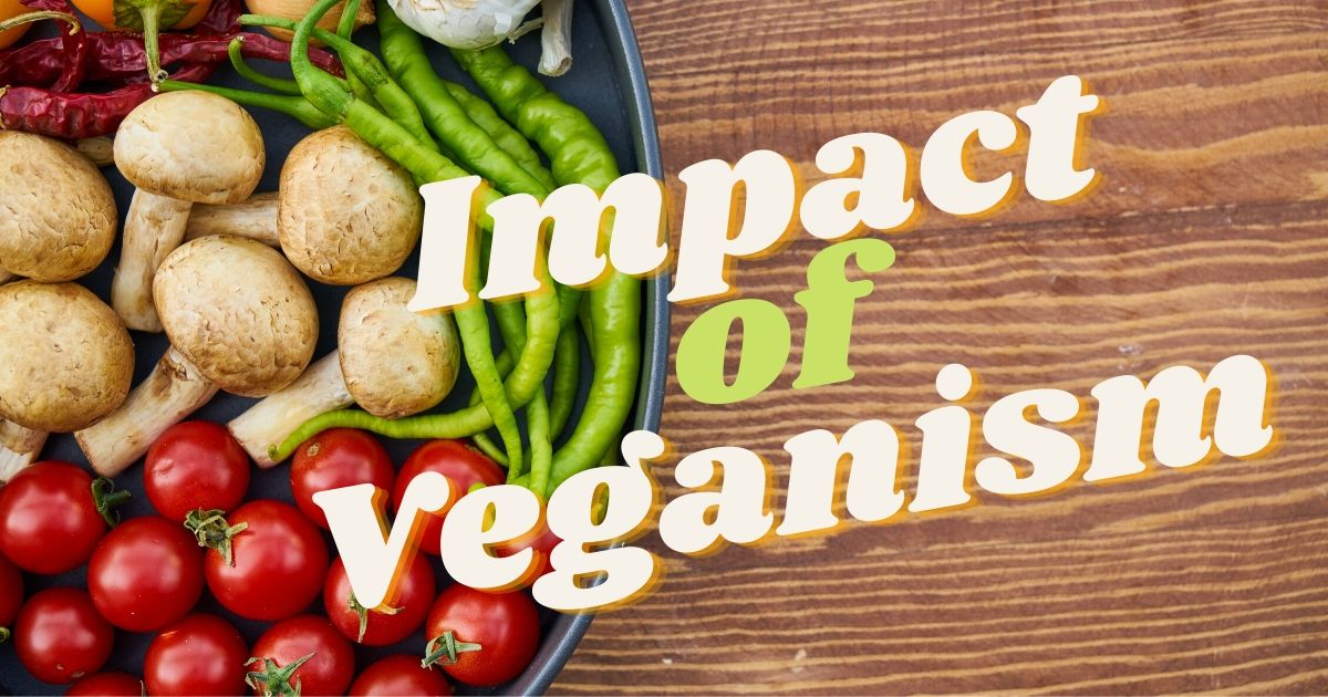 Veganism's impact on the environment - New Delhi Nature Society