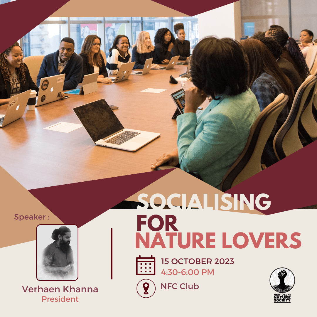 Socializing for Nature Lovers - New Delhi Nature Society